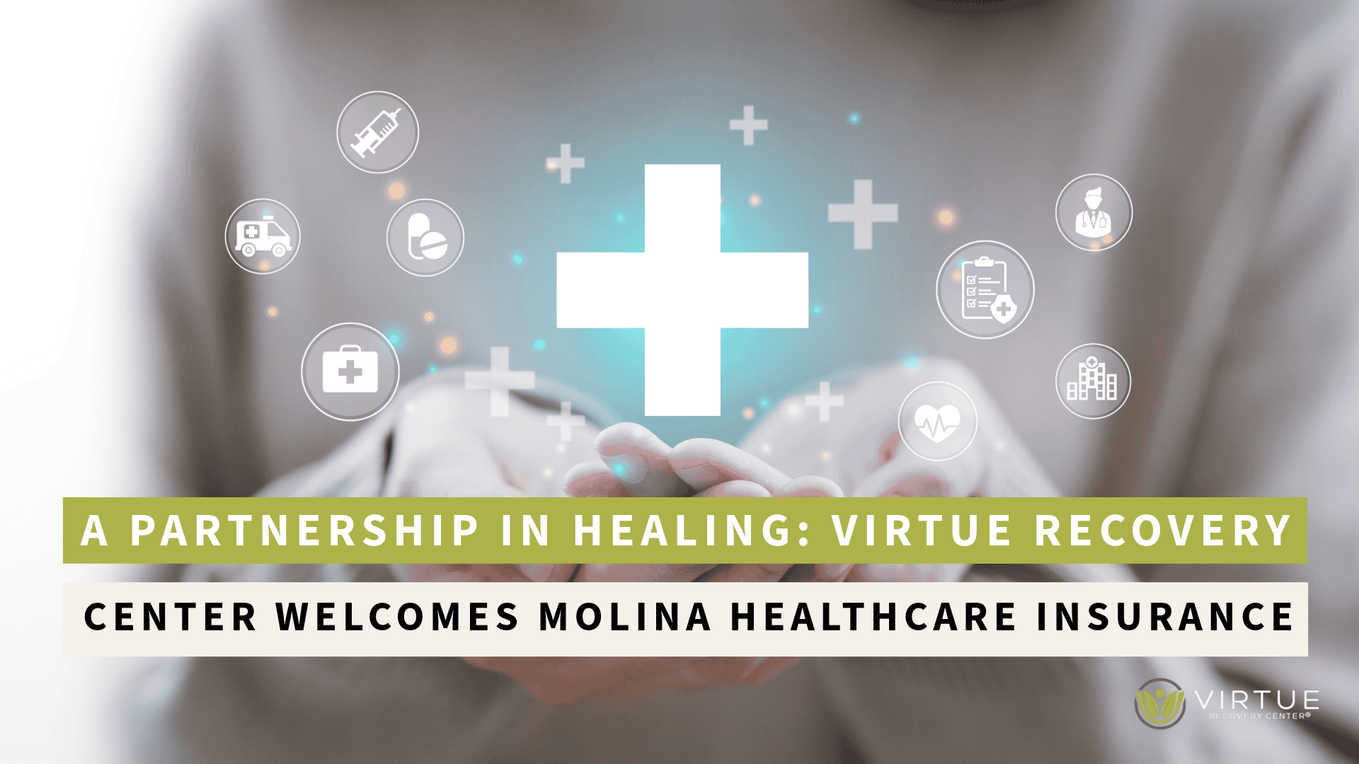 A Partnership in Healing: Virtue Recovery Center Las Vegas Welcomes ...