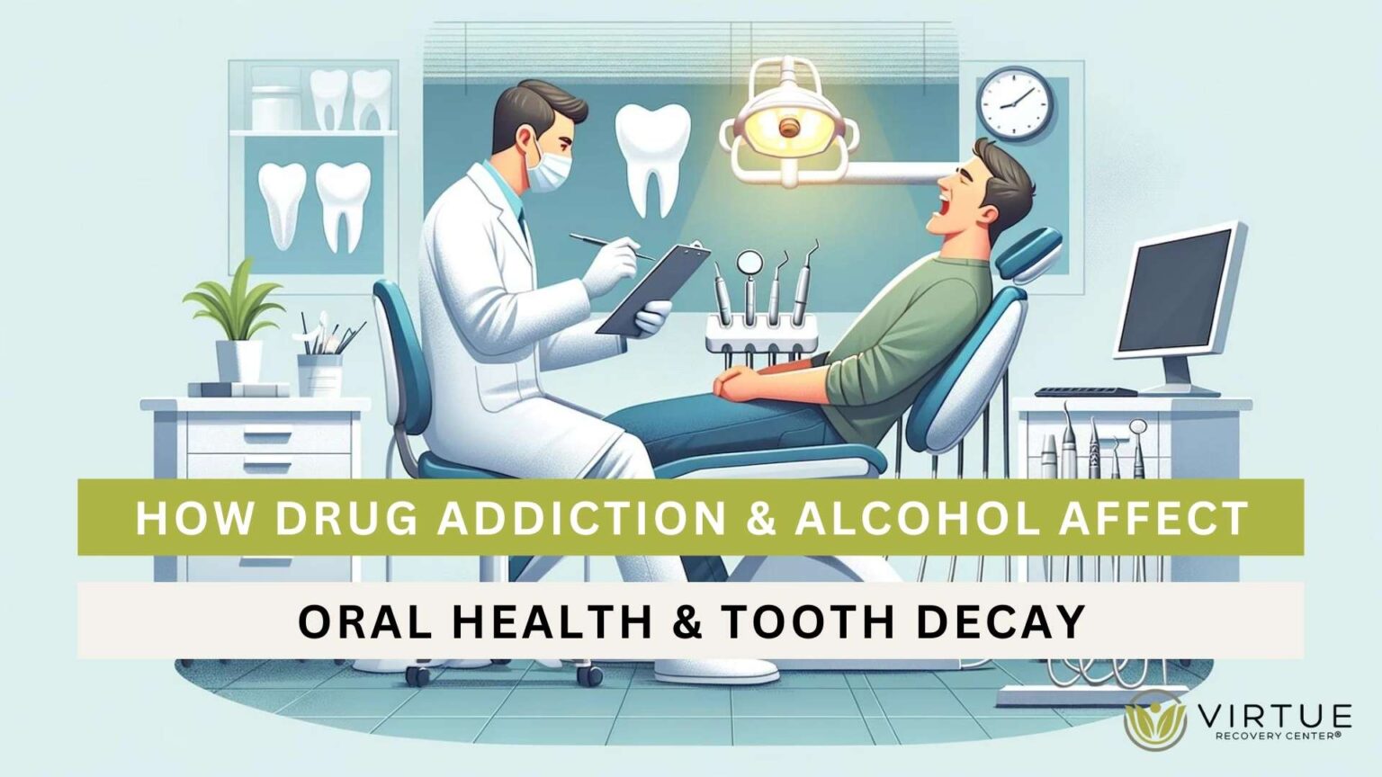 How Drug Addiction & Alcohol Affect Oral Health & Tooth Decay
